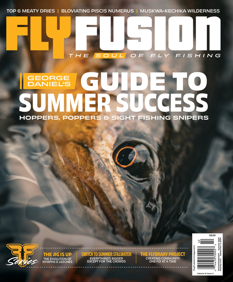 Fly Fusion Magazine | Volume 21, Issue 3 - Summer 2024
